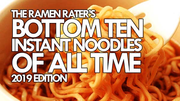 BOTTOM TEN 2019 - THE RAMEN RATER