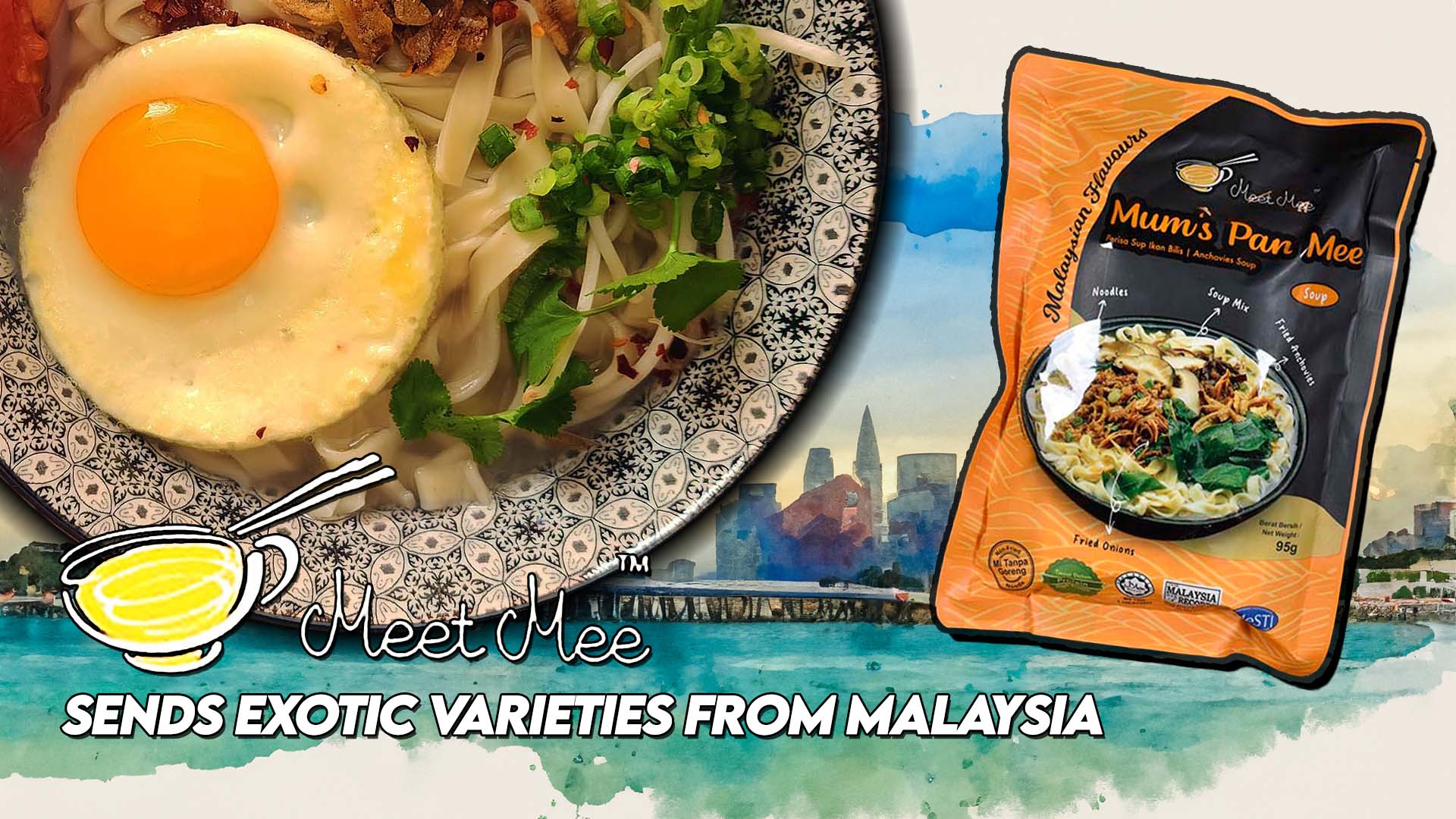 Meet Mee Sends Exotic Varieties From Malaysia - THE RAMEN RATER